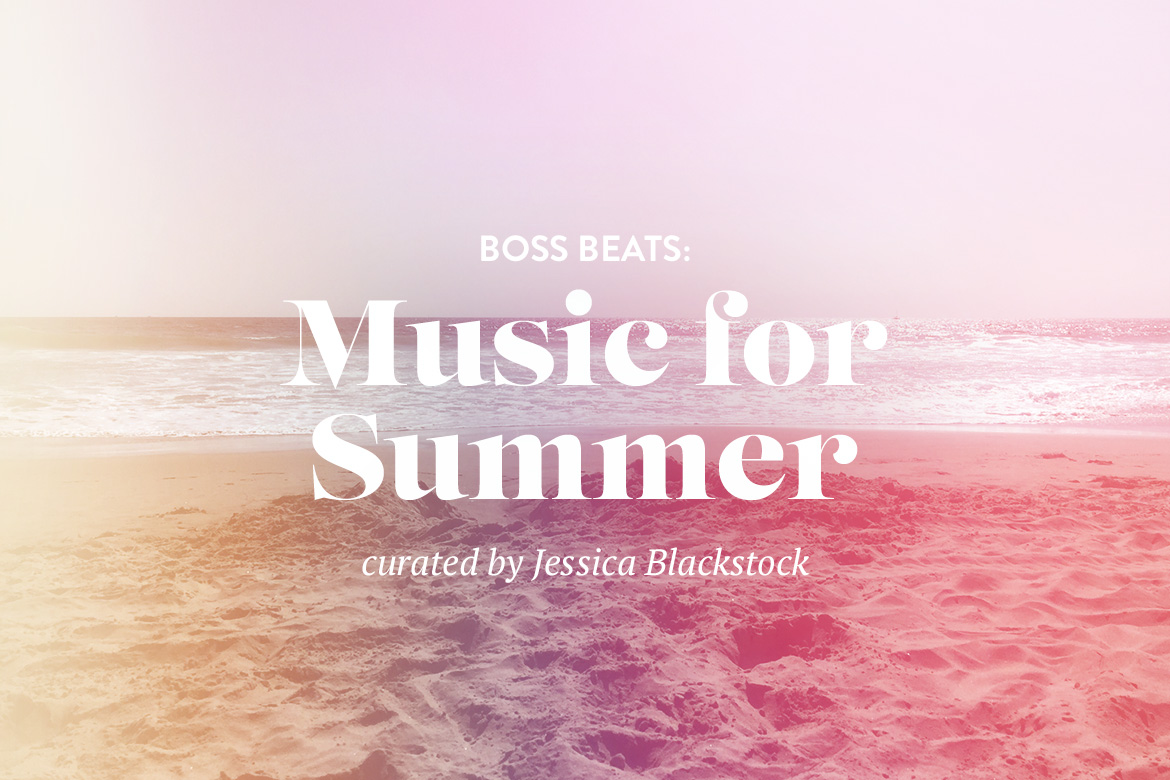 Boss Beats: Music for Summer - Being Boss