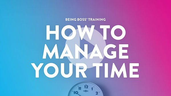 Time Management Training - Being Boss